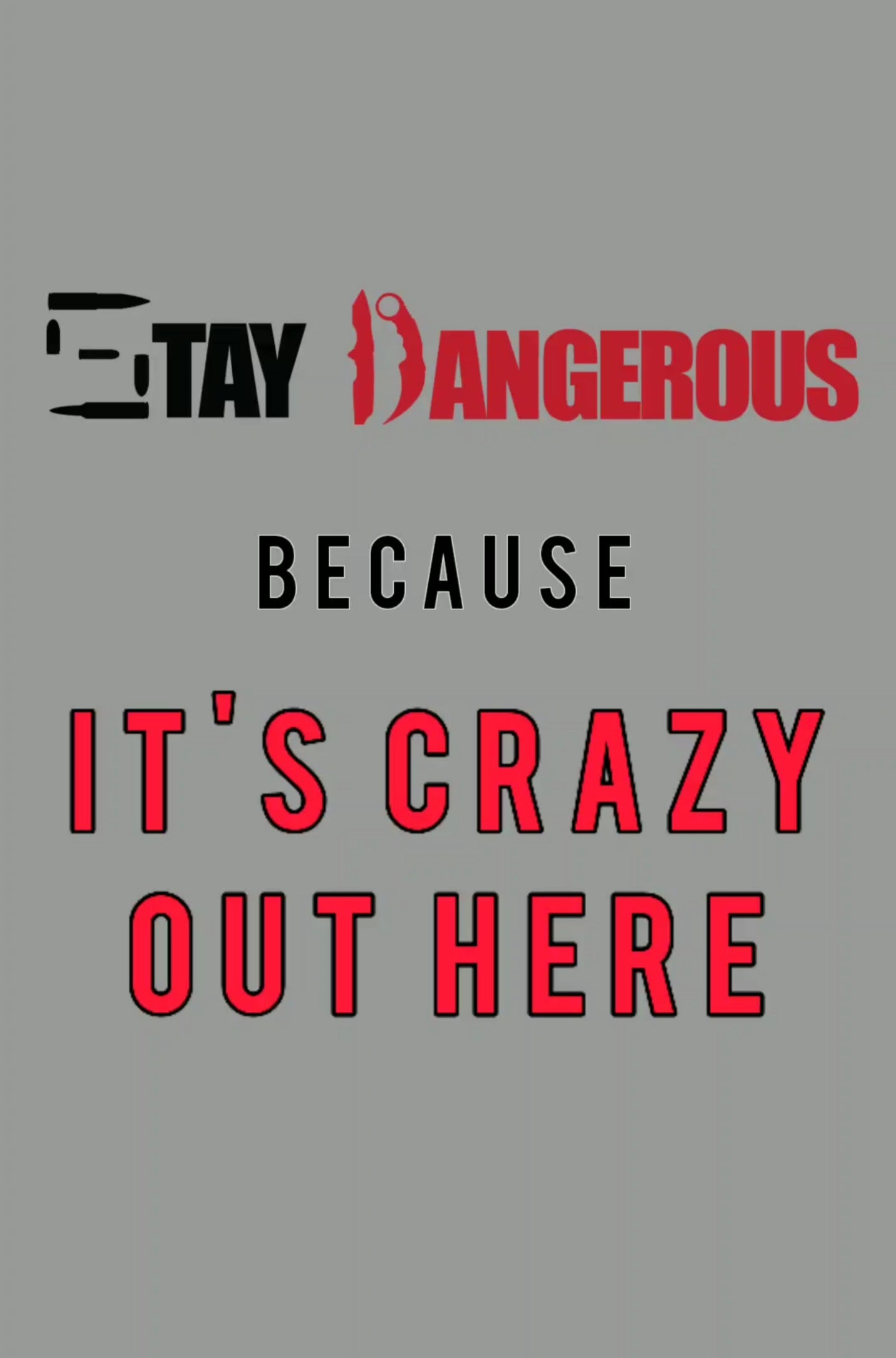 It's Crazy Out Here! – Stay Dangerous Self Defense